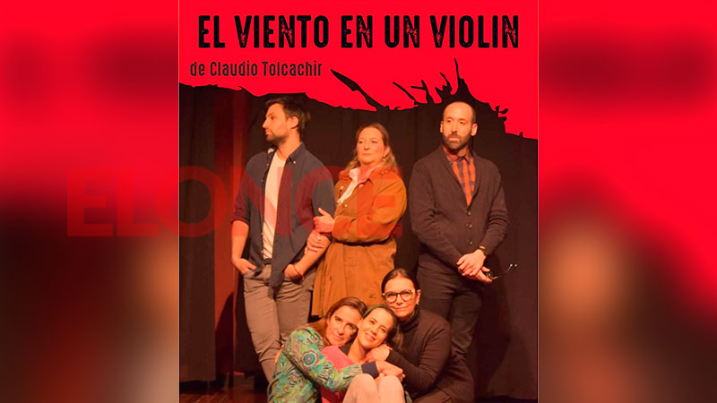 "El viento en un Violín" regresa al teatro La Hendija este fin de ...